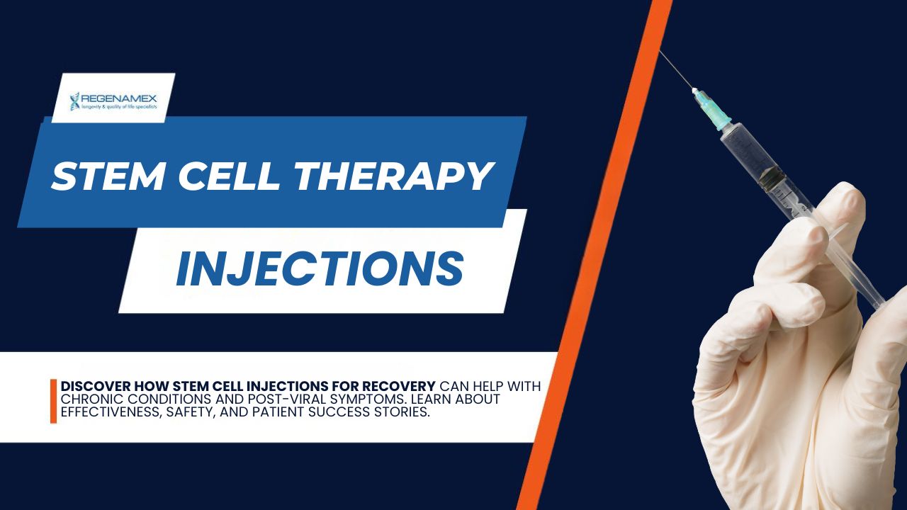 Are Stem Cell Injections for Recovery Effective? - Stem Cell Clinic Mexico