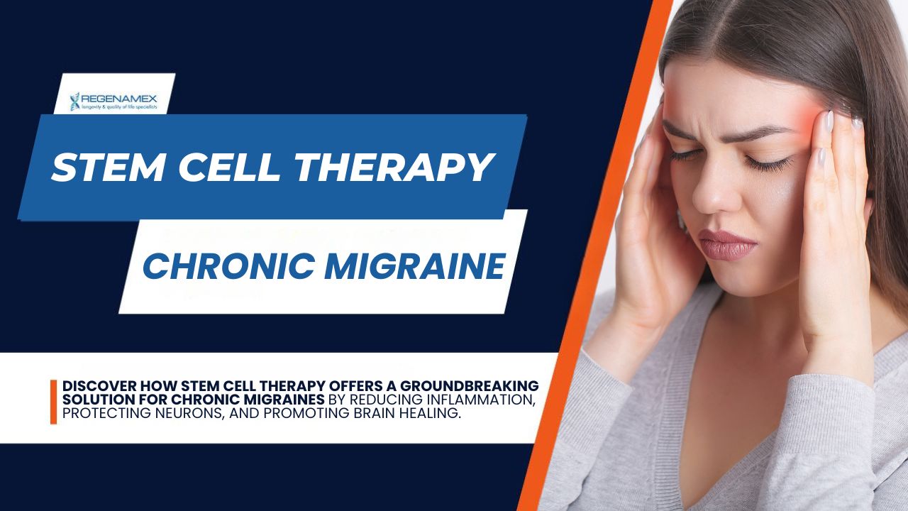 Stem Cells The REVOLUTIONARY Breakthrough for Chronic Migraine Relief ...